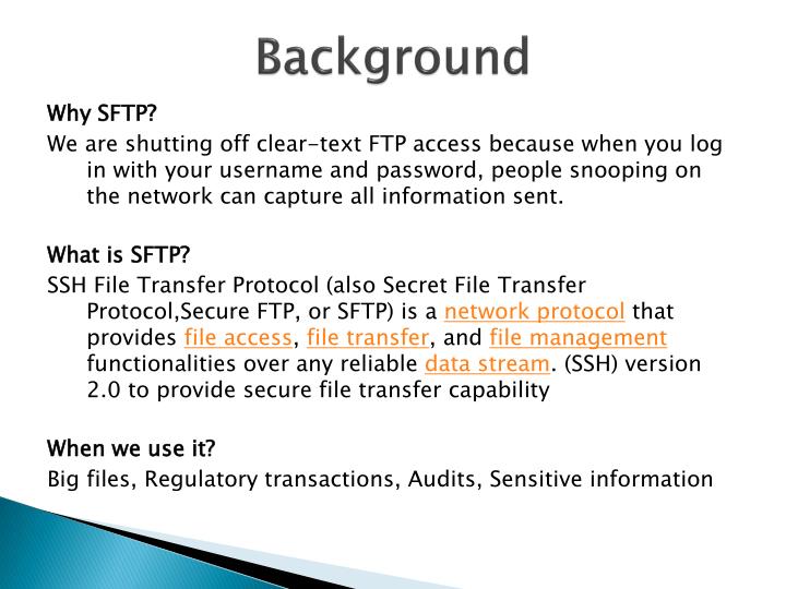 PPT - Secure File Transfer Protocol (SFTP) PowerPoint Presentation - ID ... PPT - Secure File Transfer Protocol (SFTP) PowerPoint Presentation - ID ...