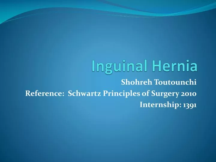 Ppt Inguinal Hernia Powerpoint Presentation Id 2204764