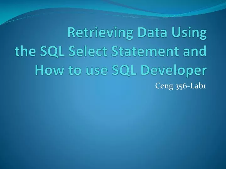 Ppt Retrieving Data Using The Sql Select Statement And How To Use Sql 51543 Hot Sex Picture