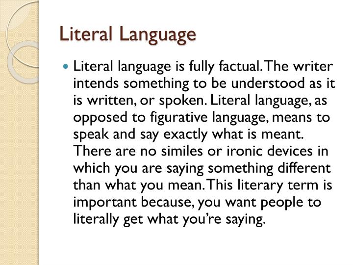 PPT - Literal Language PowerPoint Presentation - ID:2491552 PPT - Literal Language PowerPoint Presentation - ID:2491552