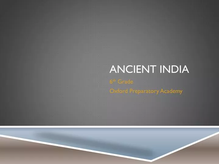 PPT - Ancient India PowerPoint Presentation - ID:2628604 PPT - Ancient India PowerPoint Presentation - ID:2628604