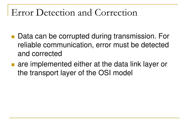 Ppt Error Detection And Correction Powerpoint Presentation Id2976033 9096