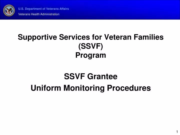 PPT - Supportive Services for Veteran Families (SSVF) Program SSVF ... PPT - Supportive Services for Veteran Families (SSVF) Program SSVF ...