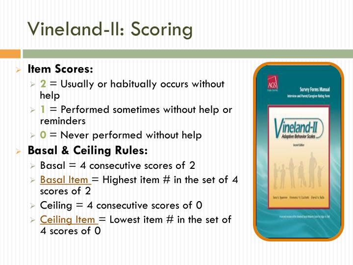 PPT - Vineland Adaptive Behavior Scales – 2 nd Ed. PowerPoint ... PPT - Vineland Adaptive Behavior Scales – 2 nd Ed. PowerPoint ...