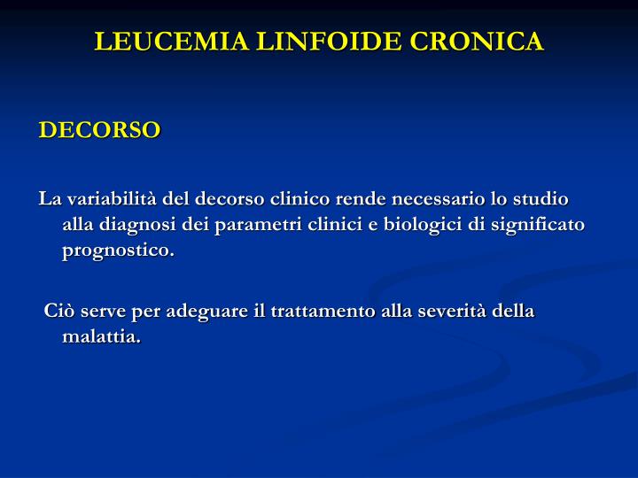 PPT - LEUCEMIA LINFATICA CRONICA PowerPoint Presentation - ID:3496144 PPT - LEUCEMIA LINFATICA CRONICA PowerPoint Presentation - ID:3496144