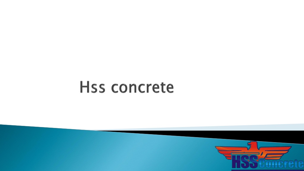 PPT - HSS Concrete Au PowerPoint Presentation, free download - ID:1499190