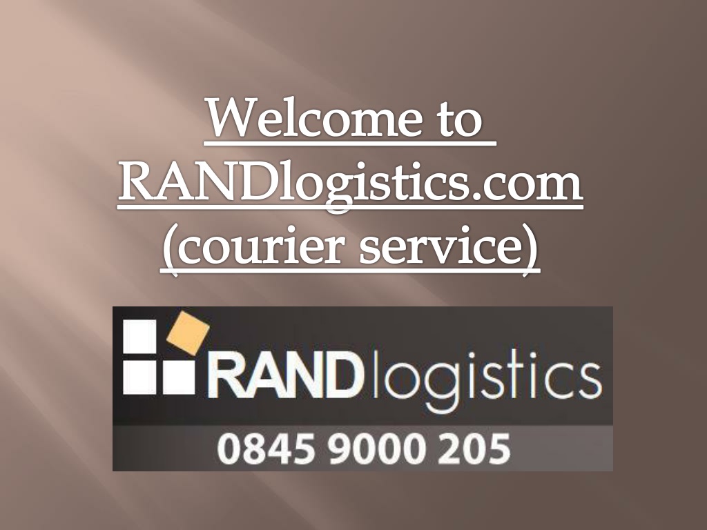 PPT - RANDlogistics-Guaranteed door-to-door delivery PowerPoint ...