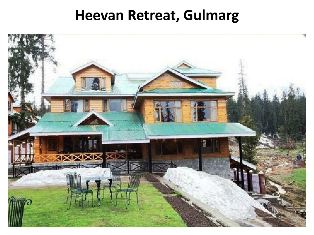 PPT - hotel, hotels, Heevan, Retreat, Gulmarg, accommodation, rese ...
