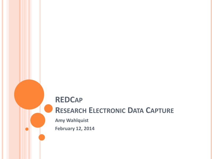 PPT - REDCap Research Electronic Data Capture PowerPoint Presentation ...