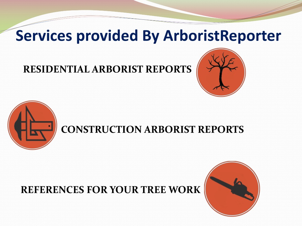 PPT - Residential Arborist Report | Construction Arborist Report ...