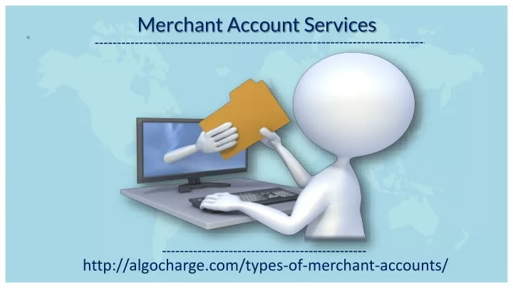 PPT - Merchant Account Services PowerPoint Presentation, free download ...