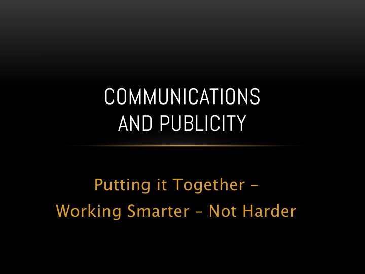 PPT - Communications and Publicity PowerPoint Presentation, free ...