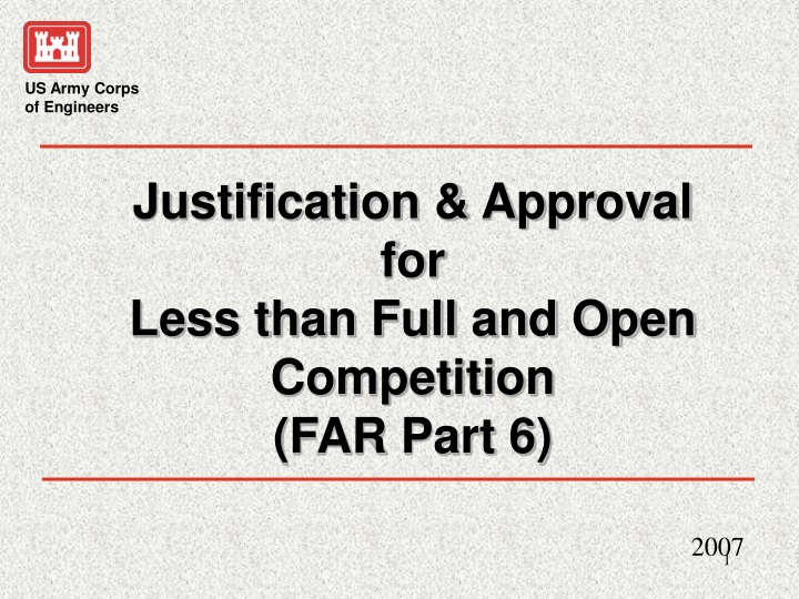 PPT - Justification & Approval for Less than Full and Open Competition ...