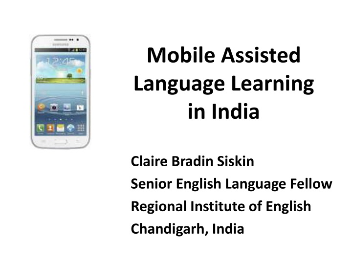 PPT - Mobile Assisted Language Learning in India PowerPoint ...