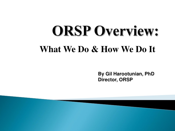 PPT - ORSP Overview: PowerPoint Presentation, free download - ID:1504377