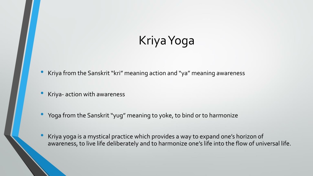 PPT - Kriya Yoga: A Mystical Practice for Everyday Life PowerPoint ...