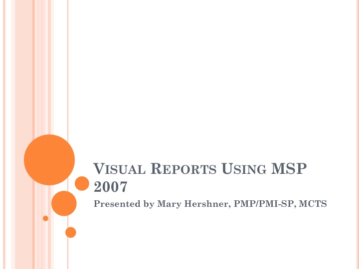 PPT - Visual Reports Using MSP 2007 PowerPoint Presentation, free download - ID:1507258