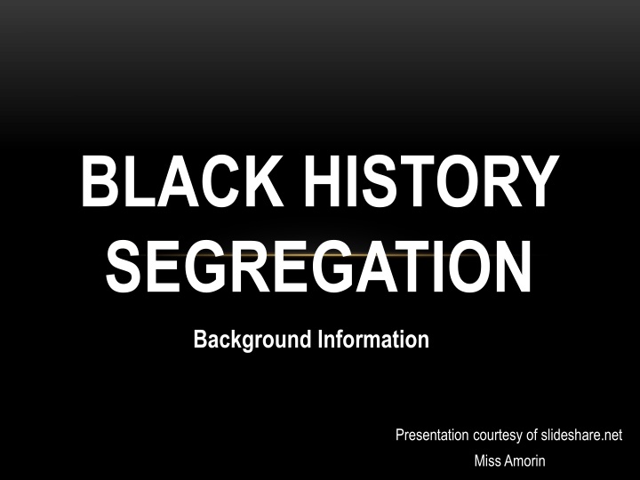 PPT - Black History Segregation PowerPoint Presentation, free download ...