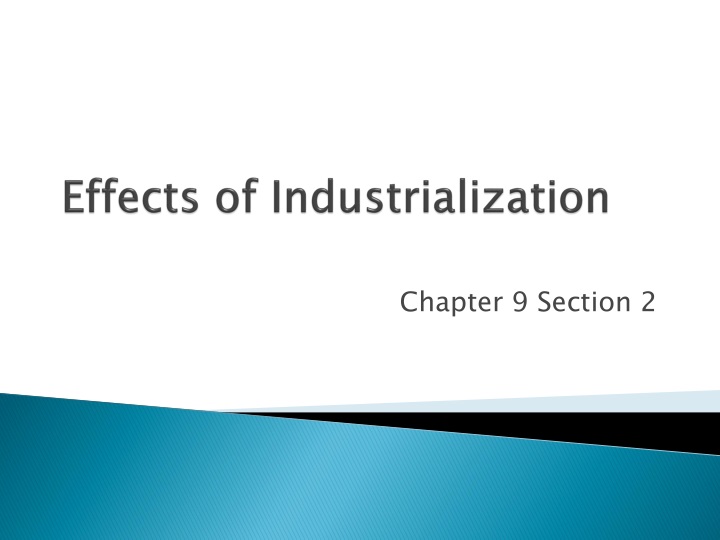 PPT - Effects of Industrialization PowerPoint Presentation, free ...