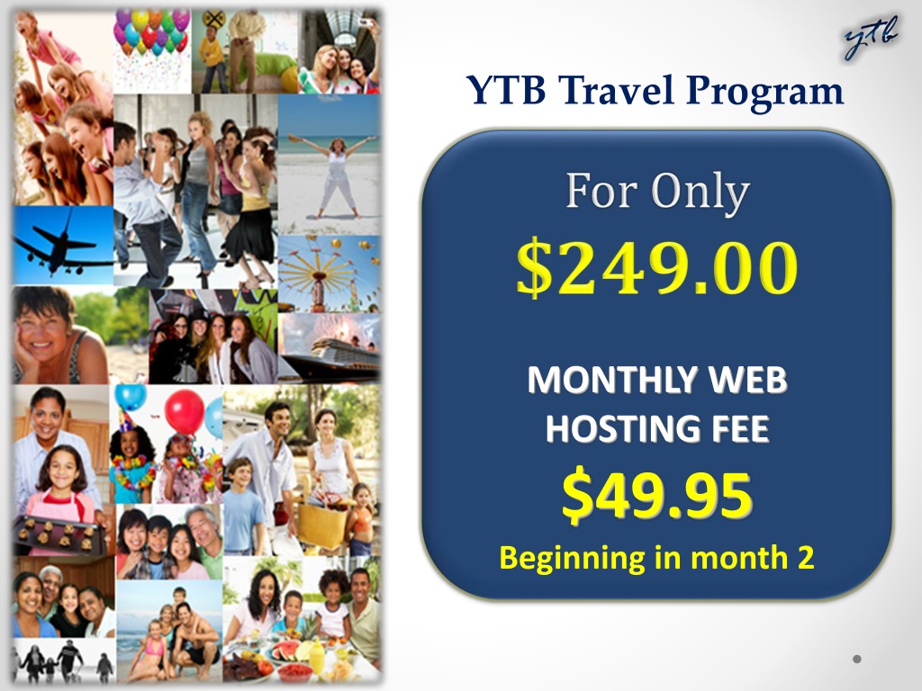 Ppt Transform Your Travel Experience With Ytb Your Gateway To E