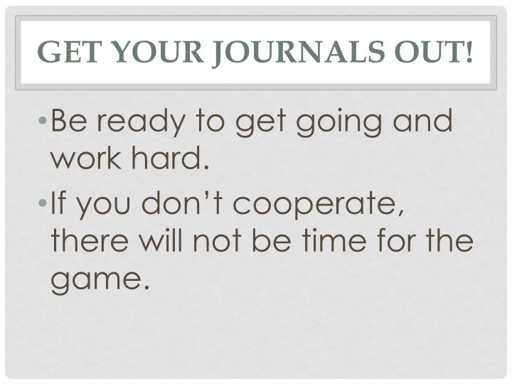 PPT - Get Your Journals Out! PowerPoint Presentation, free download ...