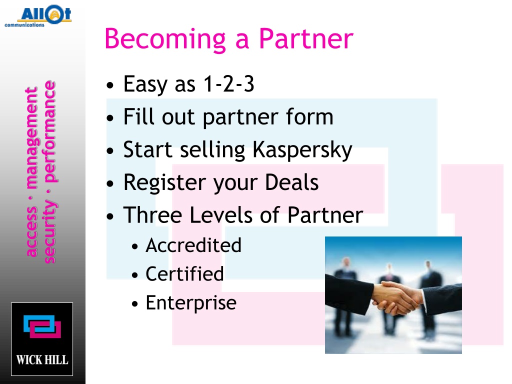 PPT - Partnering with Wick Hill and Kaspersky PowerPoint Presentation ...