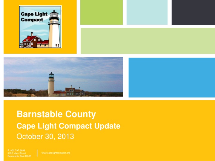 PPT - Barnstable County Cape Light Compact Update PowerPoint ...