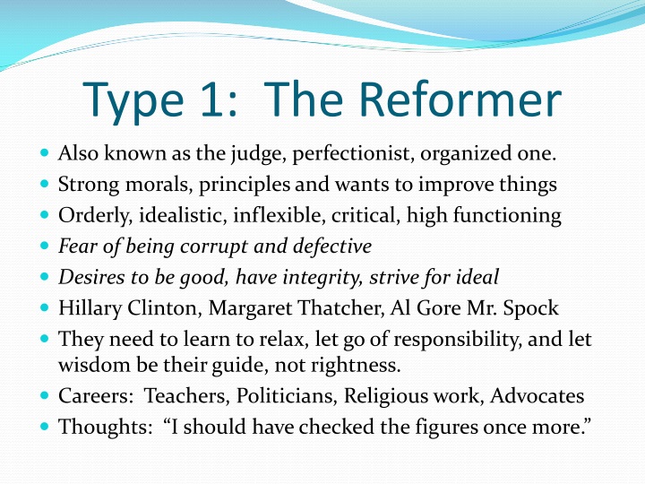 PPT - Type 1: The Reformer PowerPoint Presentation, free download - ID ...