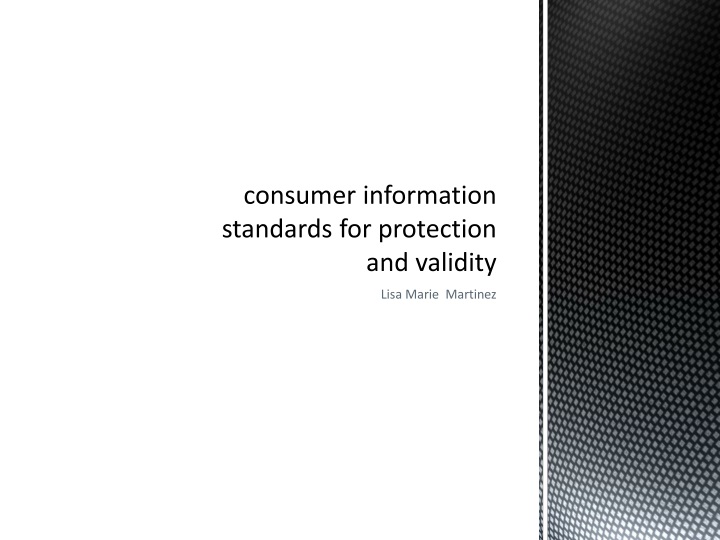 PPT - consumer information standards for protection and validity ...