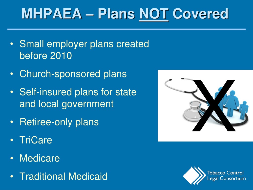 PPT - Mental Health Parity and Addiction Equity Act (MHPAEA) PowerPoint ...