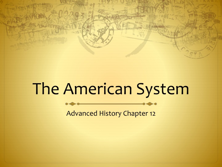 PPT - The American System PowerPoint Presentation, free download - ID ...