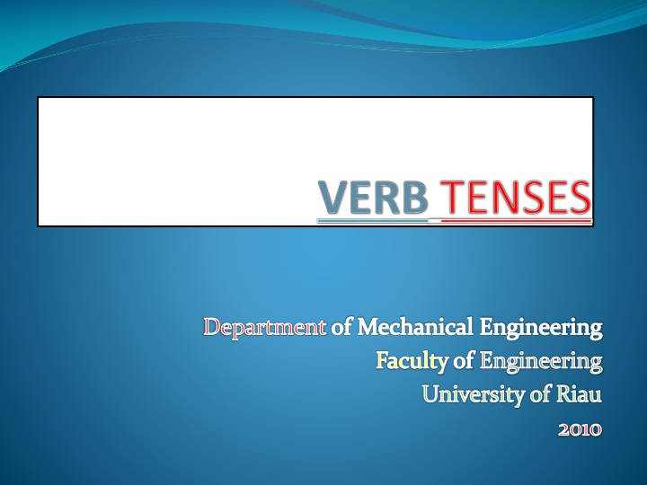 PPT - VERB TENSES PowerPoint Presentation, free download - ID:1519719