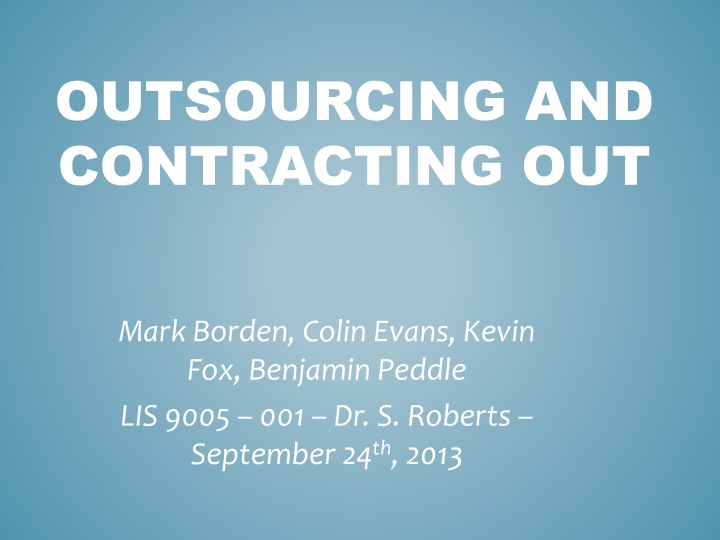 PPT - Outsourcing and Contracting out PowerPoint Presentation, free ...