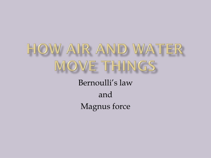 PPT - How air and water move things PowerPoint Presentation, free ...