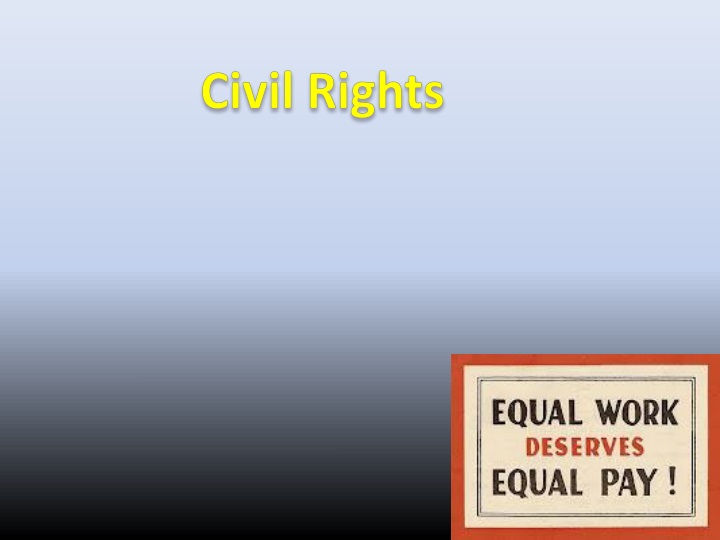 PPT - Civil Rights PowerPoint Presentation, free download - ID:1523017