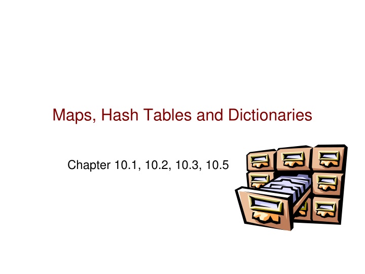 Ppt Maps Hash Tables And Dictionaries Powerpoint Presentation Free Download Id 1523168