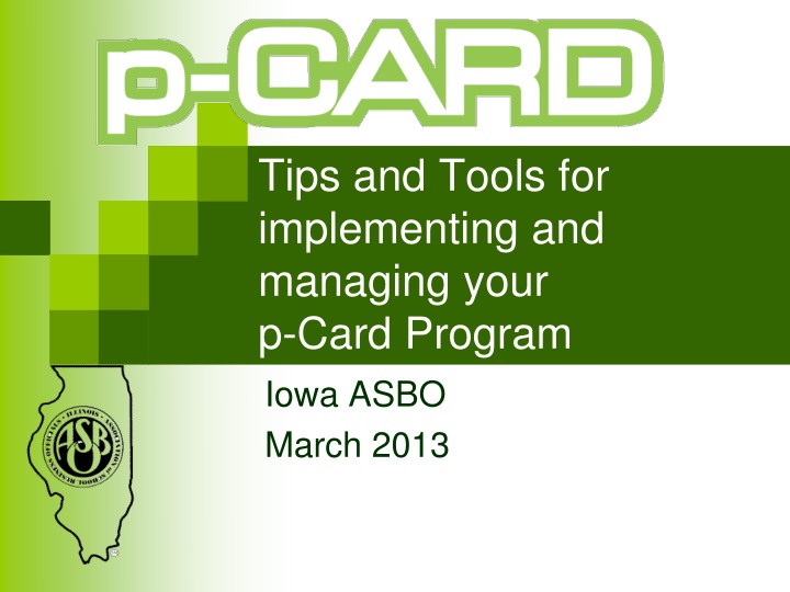 PPT - Tips and Tools for implementing and managing your p-Card Program ...