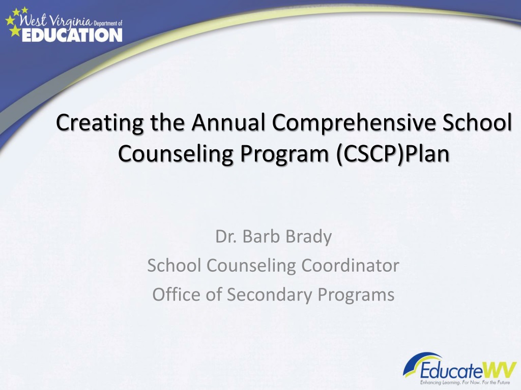 PPT - Creating the Annual Comprehensive School Counseling Program (CSCP ... PPT - Creating the Annual Comprehensive School Counseling Program (CSCP ...
