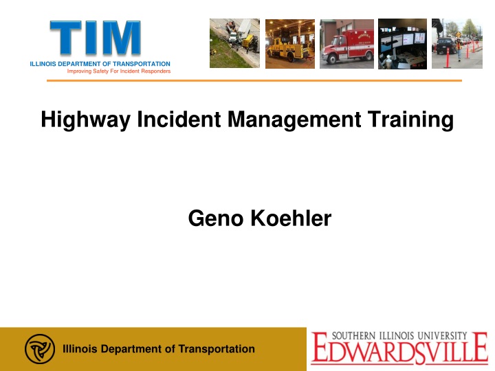 PPT - Highway Incident Management Training PowerPoint Presentation ...