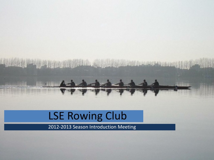 PPT - LSE Rowing Club PowerPoint Presentation, free download - ID:1524603