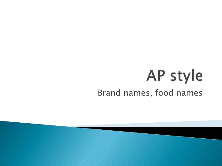 PPT - AP style PowerPoint Presentation, free download - ID:1525654