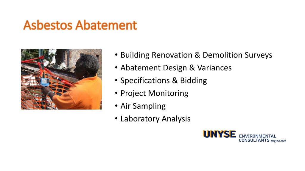 PPT - Comprehensive Asbestos and Lead Management Services by UNYSE ...