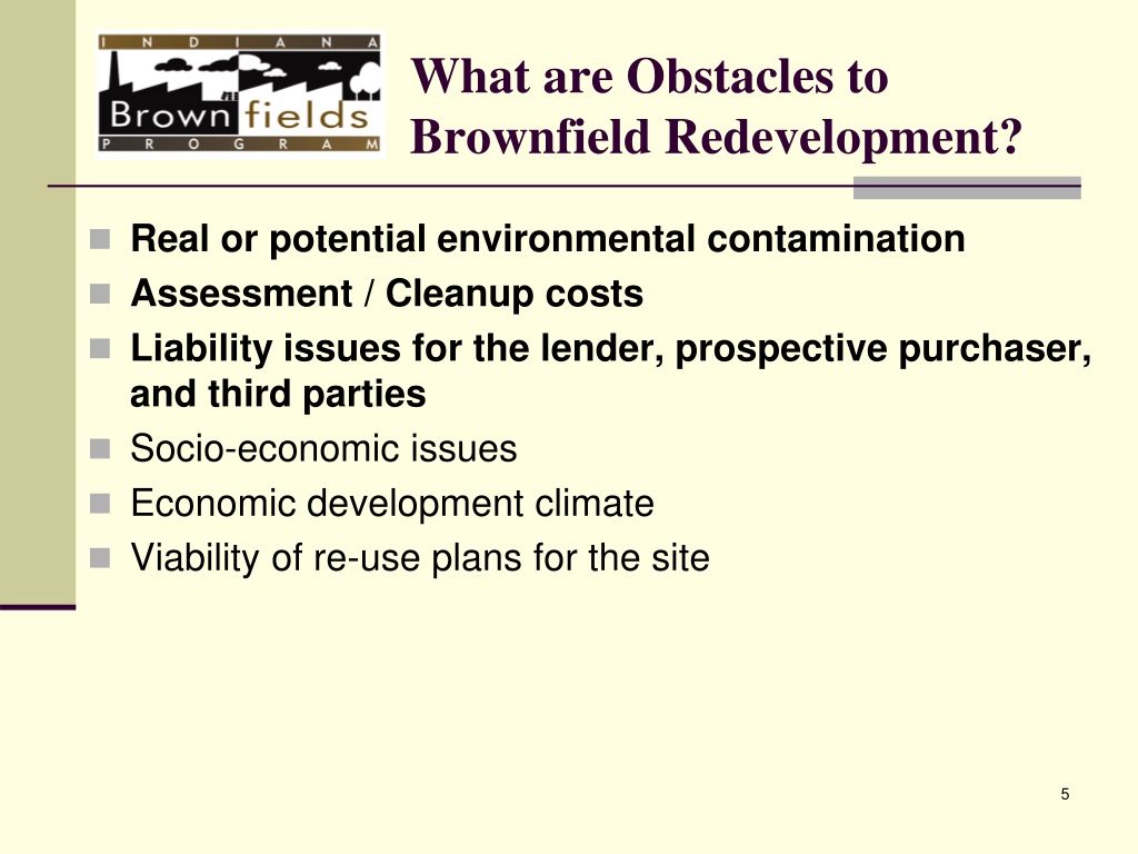 PPT - Indiana Brownfields Program: Financial and Legal Assistance ...