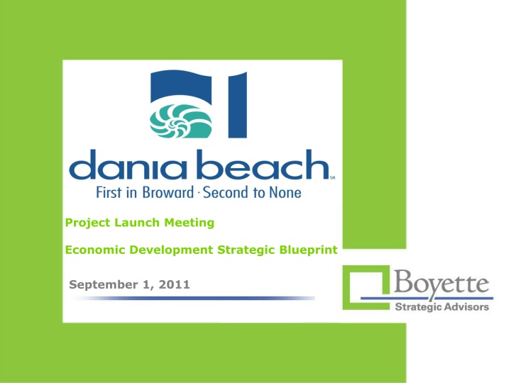PPT - Project Launch Meeting Economic Development Strategic Blueprint ...