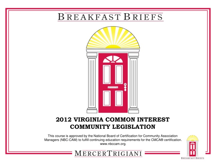 PPT - 2012 VIRGINIA COMMON INTEREST COMMUNITY LEGISLATION PowerPoint ...