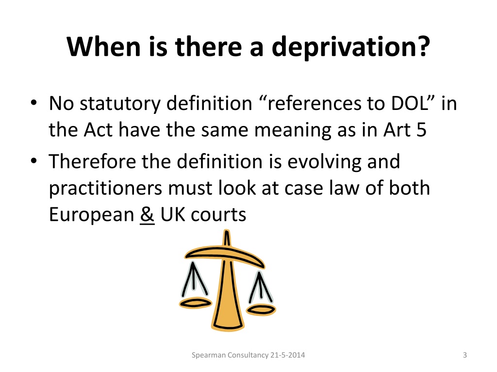PPT - Deprivation of Liberty Training For Care Providers PowerPoint ...