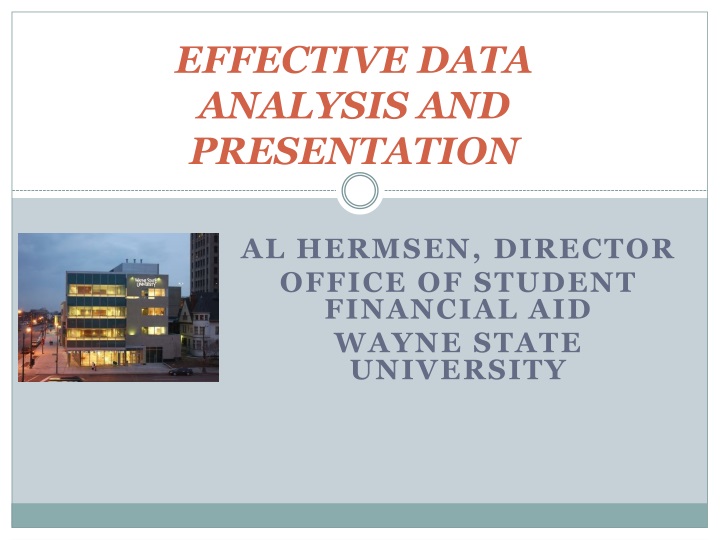PPT - EFFECTIVE DATA ANALYSIS AND PRESENTATION PowerPoint Presentation ...