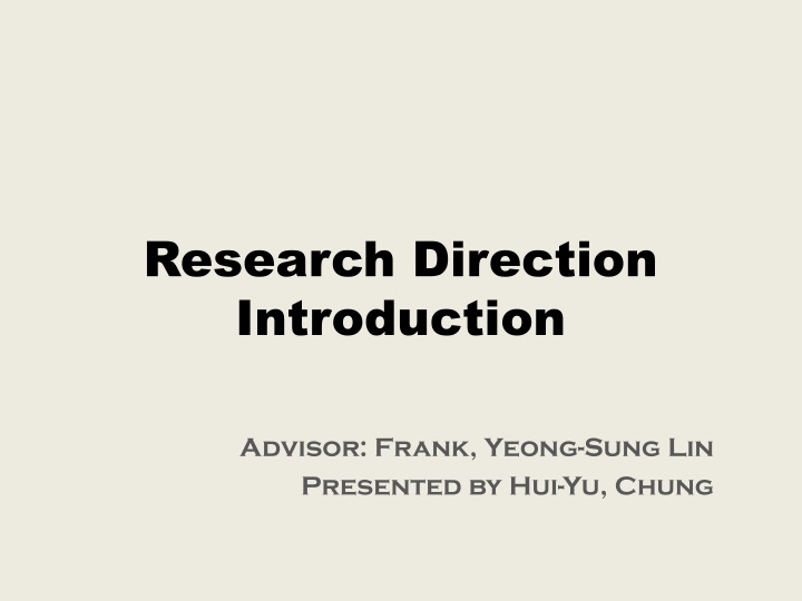 PPT - Research Direction Introduction PowerPoint Presentation, free ...
