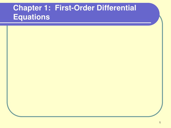 PPT - Chapter 1: First-Order Differential Equations PowerPoint ...