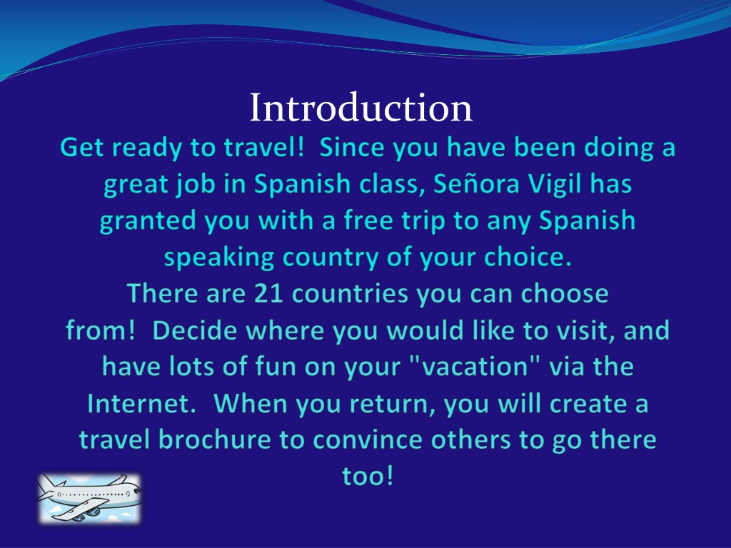 PPT - Virtual Trip to a Spanish Speaking Country PowerPoint ...